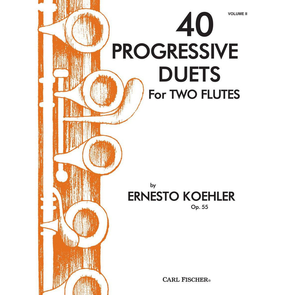 40 Progressive Duets Flute Bk 2 Ernesto Koehler – Andy's Music